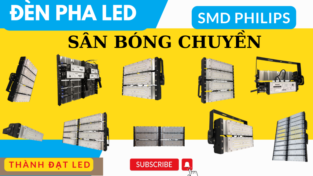 Đèn pha LED SMD PHILIPS 700w sân bóng chuyền | Đèn pha LED